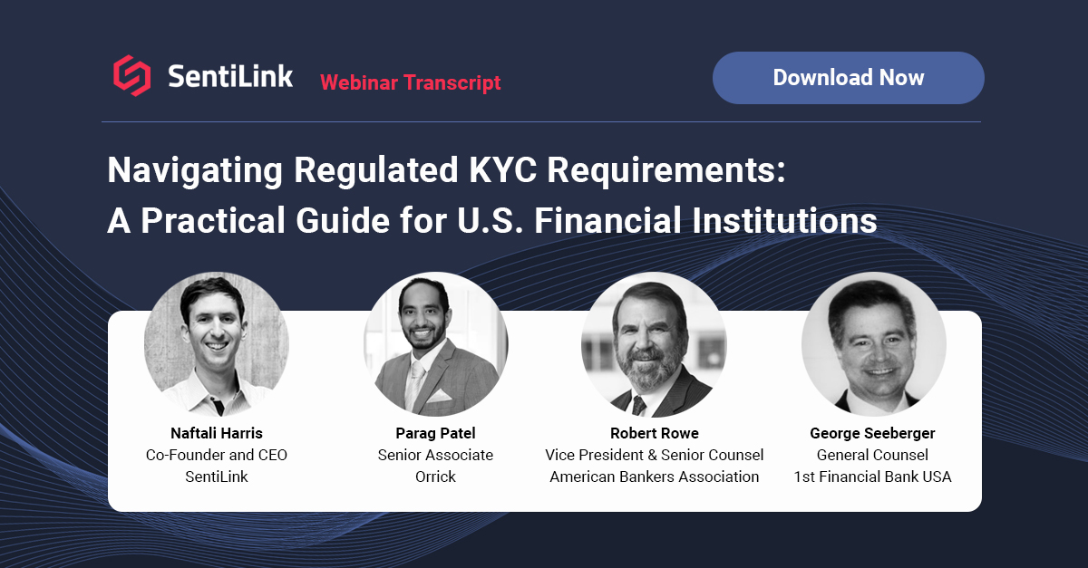 Navigating Regulated Kyc Requirements A Sentilink Webinar Transcript
